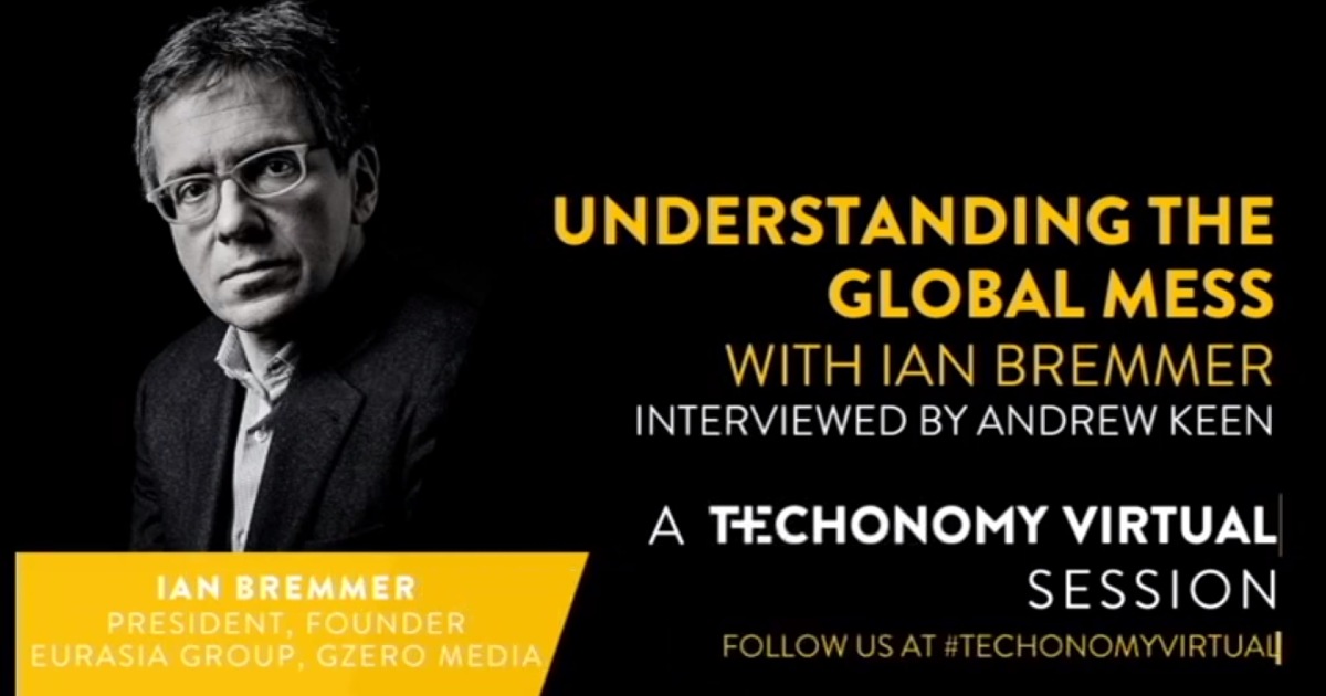 Eurasia Group | Ian Bremmer and Andrew Keen on understanding the global ...